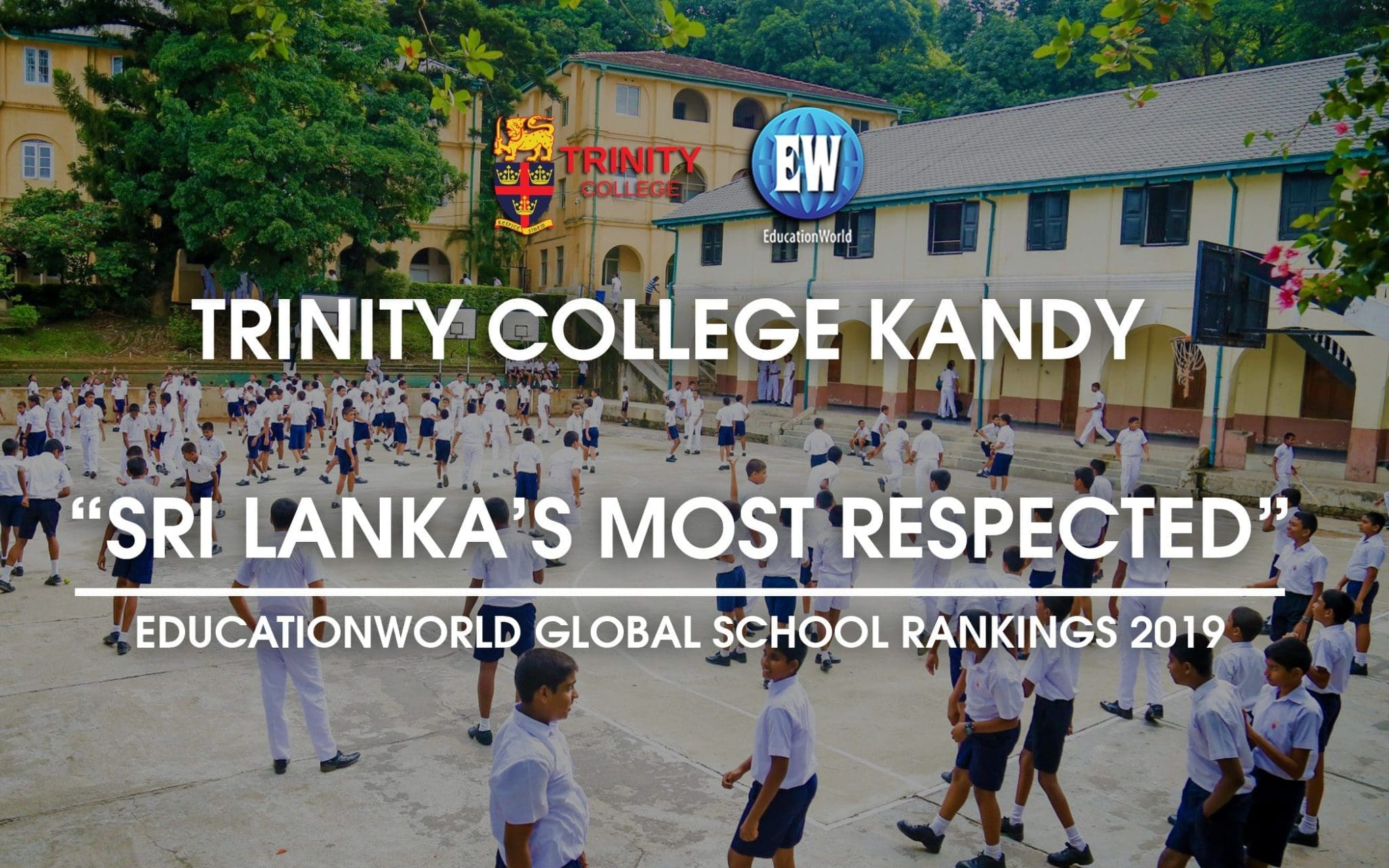 Trinity placed first in EducationWorld Global School Rankings, 2019 ...