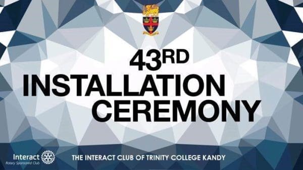 43rd Installation Ceremony of the Interact Club – reviewed | Trinity ...