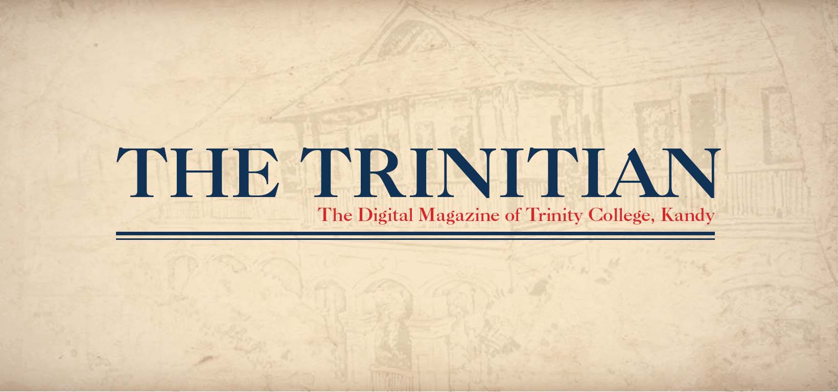 The Trinitian – Digital Magazine | Trinity College Kandy, Sri Lanka