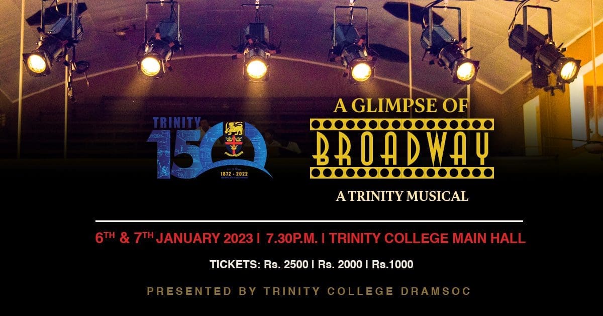 A Glimpse of Broadway – a Trinity Musical Production celebrating the ...