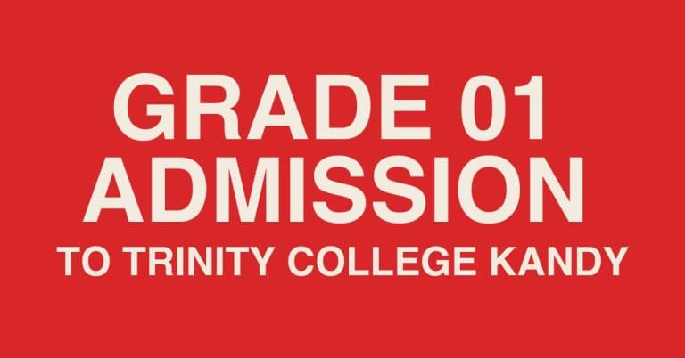 Admissions – Grade 1, 2026 | Trinity College Kandy, Sri Lanka